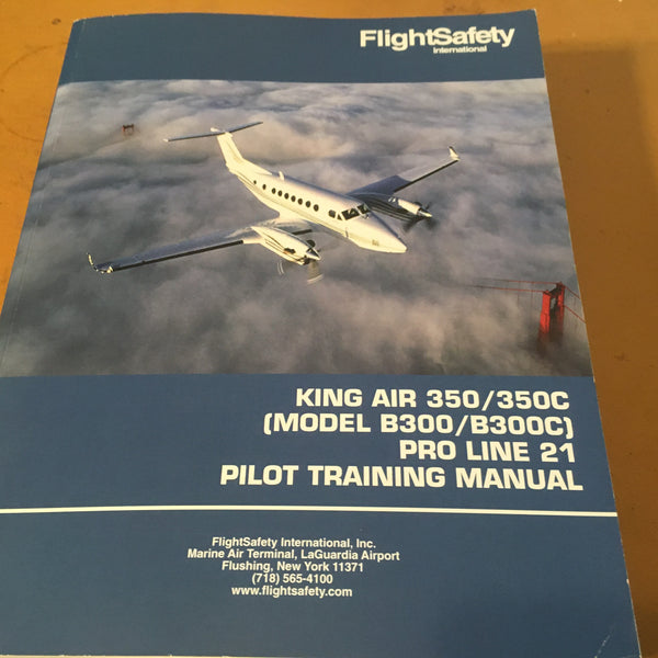Beech 350/350C Model B300 B300C with Collins Pro Line 21 Pilot Trainin ...