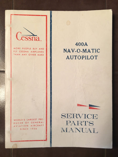 Cessna AF-530A Navomatic 400A Service Manual. – G's Plane Stuff