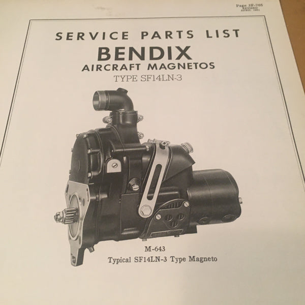 Bendix Scintilla Magnetos SF14LN-3 Parts Booklet. – G's Plane Stuff