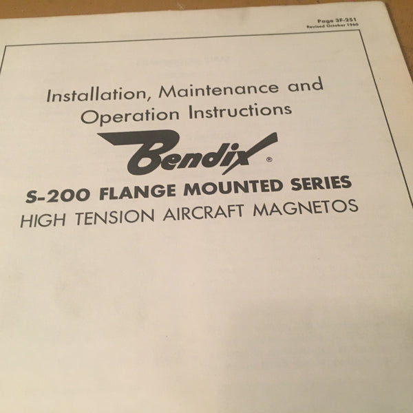 Bendix S-200 Flange Mounted High Tension Magnetos Install, Service & O ...