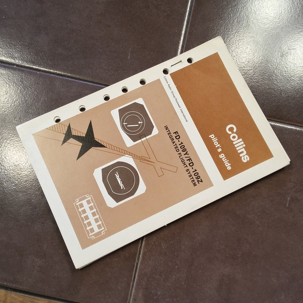 Collins FD-109Y and FD-109Z Integrated Flight System Pilots' Guide. – G ...