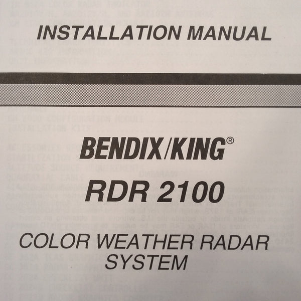 Bendix King Allied RDR-2100 Color Radar System Install and Ops Manual ...