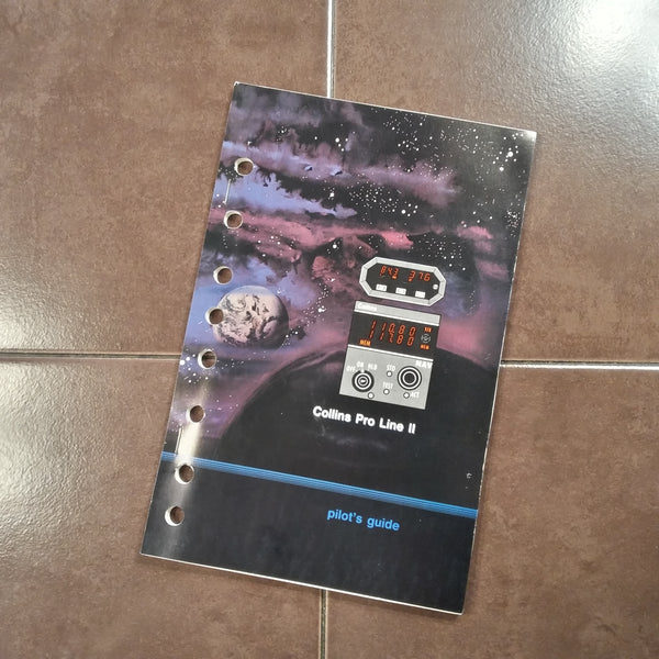 Collins Pro Line II Com, Nav , ATC, ADF & DME Pilot's Guide. – G's ...