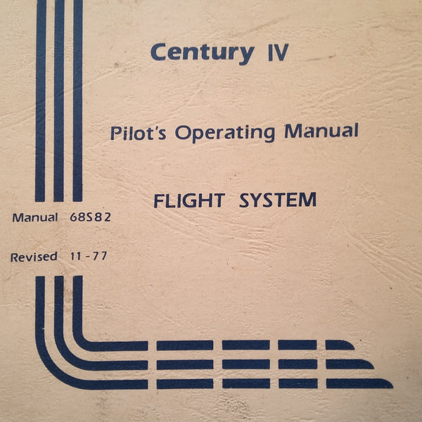 Century Flight Systems Century IV Pilot's Operating Handbook. – G's ...