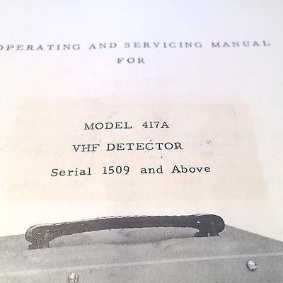 Hewlett Packard HP 417A VHF Detector Service Manual. – G's Plane Stuff