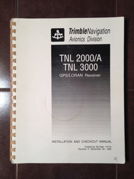 Trimble TNL 2000A & TNL 3000 Install & Checkout Manual. – G's Plane Stuff