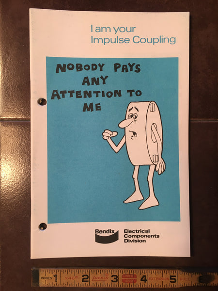 Bendix Magneto Impulse Couplings Booklet " Nobody Pays any Attention t ...