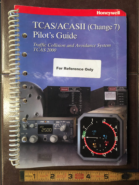 Honeywell TCAS-ACASII Pilot's Guide Manual, using TCAS 2000. – G's ...