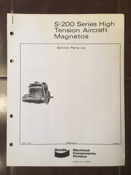 Bendix S-200 High Tension Magnetos Parts Lists Manual. – G's Plane Stuff
