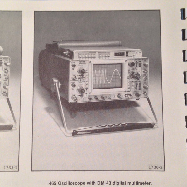 Tektronic 465 Oscilloscope & DM43, DM40 Multi-meters Operators Manual ...