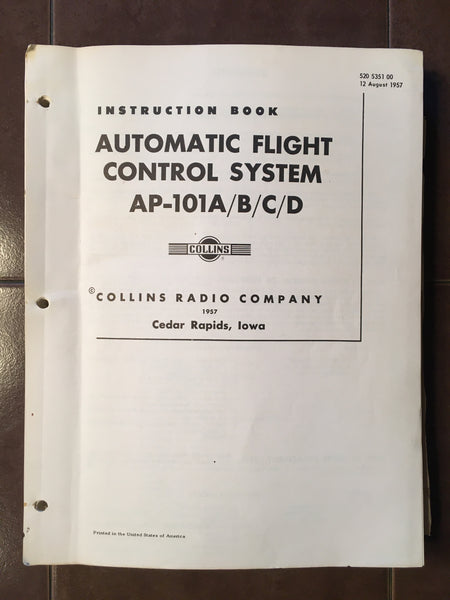 Collins AP-101A/B/C/D Autopilot Install, Service & Parts Manual. – G's ...