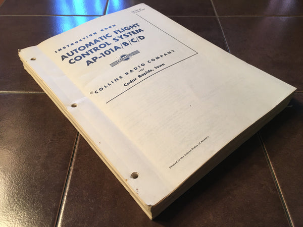 Collins AP-101A/B/C/D Autopilot Install, Service & Parts Manual. – G's ...