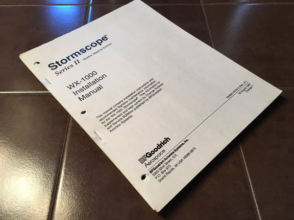 BFGoodrich Stormscope WX-1000 Series II Install Manual. – G's Plane Stuff