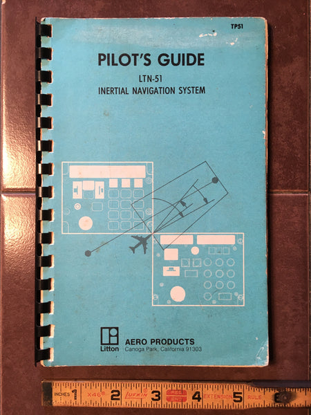 Litton Aero LTN-51 Inertial Nav System Pilot's Guide. – G's Plane Stuff