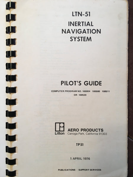 Litton Aero LTN-51 Inertial Nav System Pilot's Guide. – G's Plane Stuff