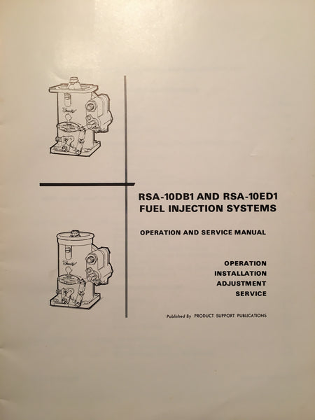 Bendix RSA-10DB1 & RSA-10ED1 Fuel Injection Service Manual. – G's Plane ...