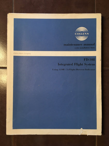 Collins FD-108 using 329B-7A Install Manual. – G's Plane Stuff
