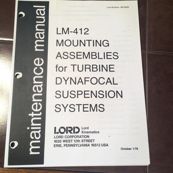 Lord LM-412 Turbine Dynafocal Mount System Maintenance Manual. – G's ...