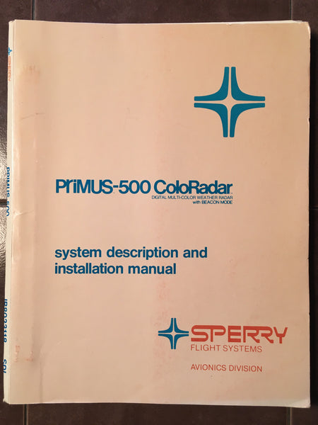 Sperry Primus 500 ColoRadar Radar Install manual. – G's Plane Stuff