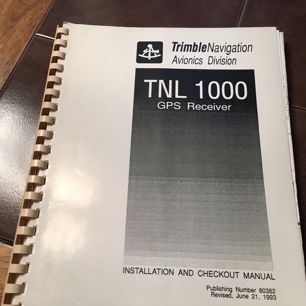 Trimble TNL 1000 Install & Checkout Manual. – G's Plane Stuff
