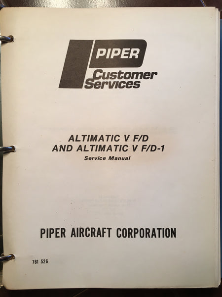 Piper Altimatic V-F/D and V-F/D-1 Autopilot Service manual. – G's Plane ...