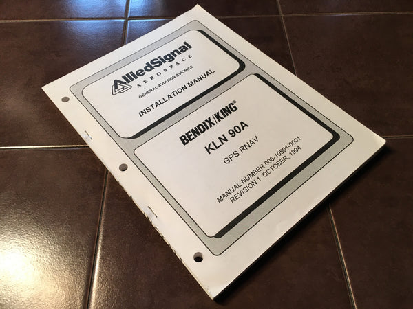 King KLN-90A GPS Rnav Install Manual. – G's Plane Stuff